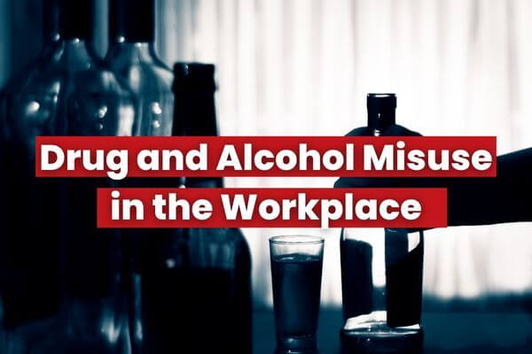 Drug and Alcohol Misuse in the Workplace | Kays Medical